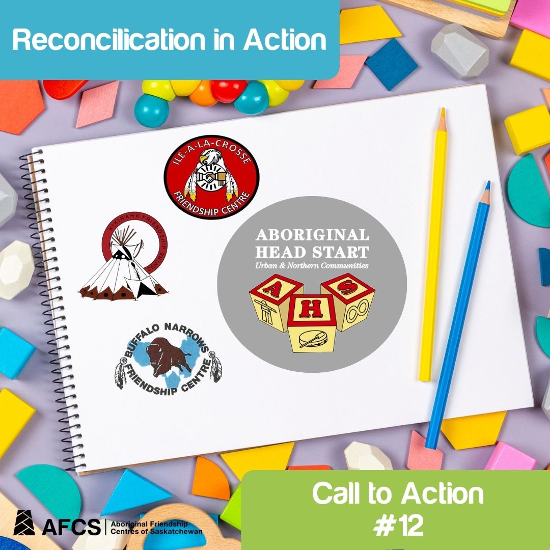 Reconciliation in Action | Aboriginal Friendship Centres of Saskatchewan